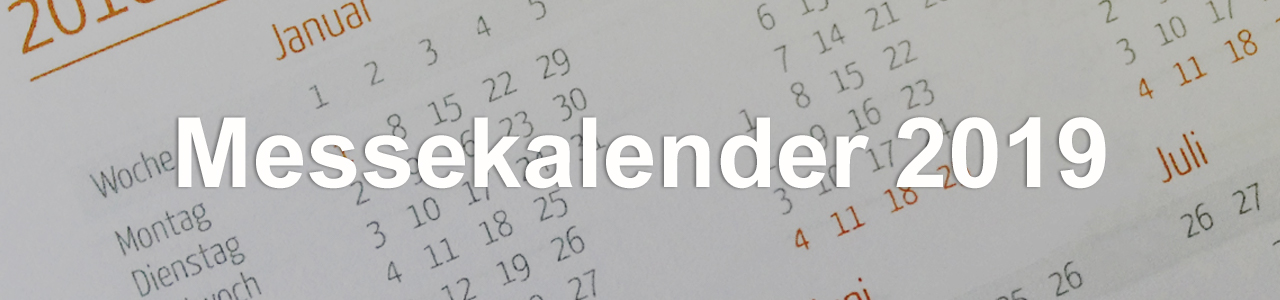 Messekalender Deutschland: Messetermine 2019 in der Übersicht
